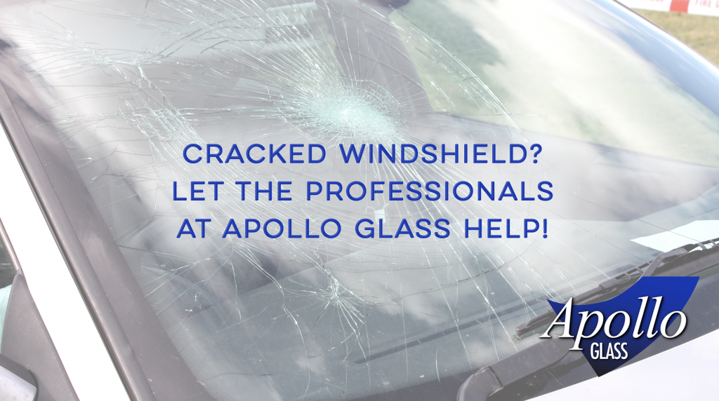 Cracked Windshield? Let the Professionals at Apollo Glass Help ...