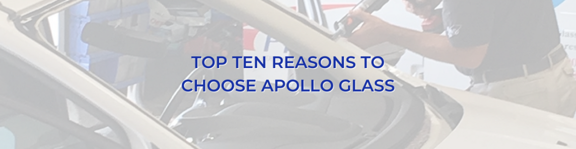 Top Ten Reasons to Choose Apollo Glass - Apollo Glass
