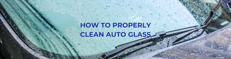 How to properly clean auto glass - Apollo Glass